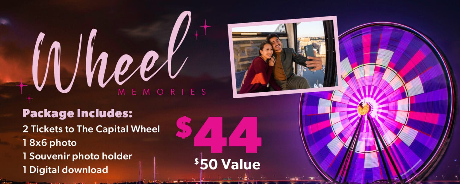 Tickets - Capital Wheel at National Harbor